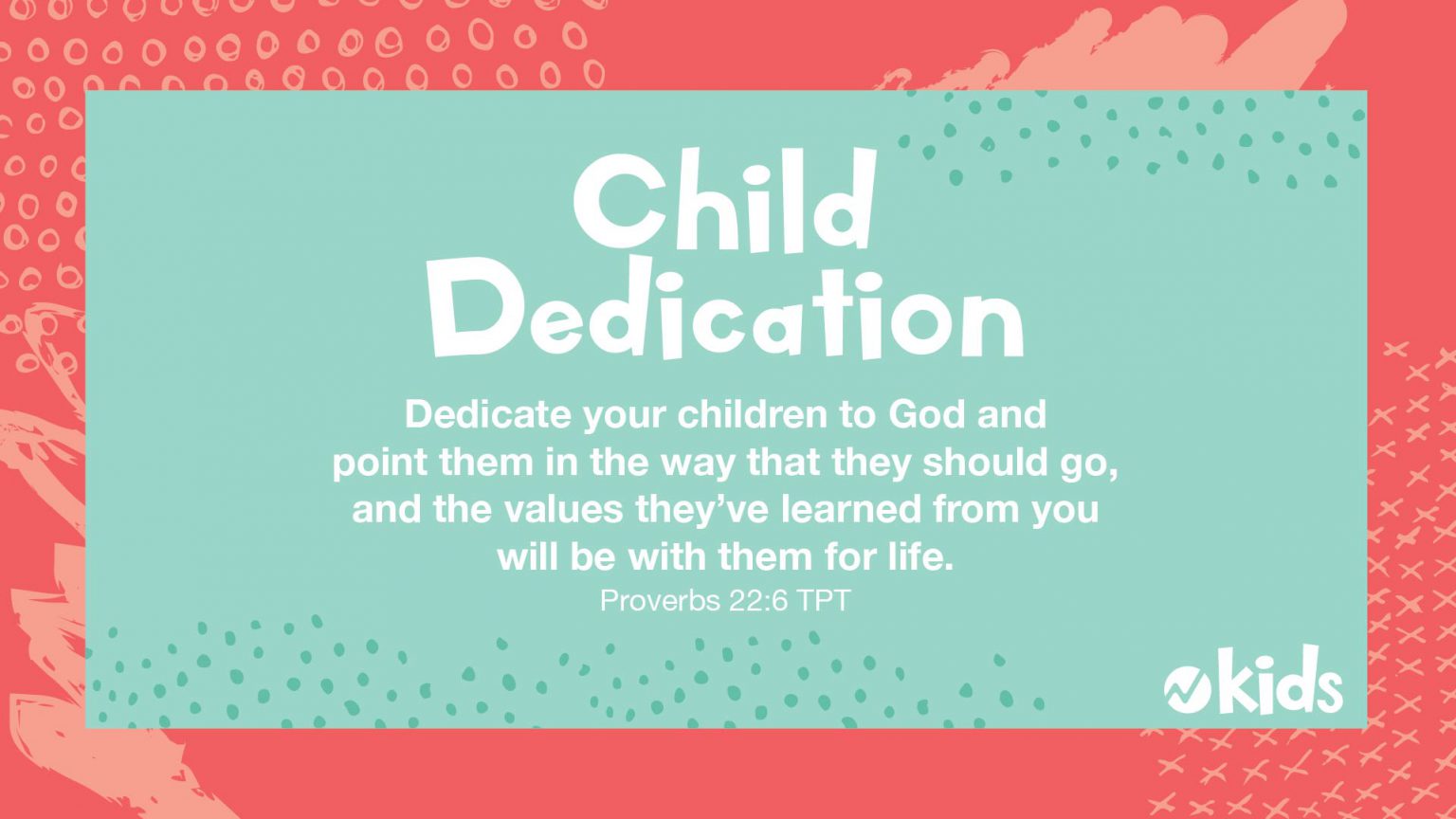 Child Dedication – Next Level Relational Network